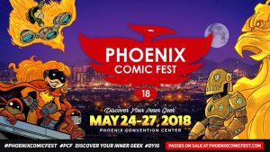 Phoenix Comic Fest: A New Name for Phoenix Comicon - FangirlNation Magazine